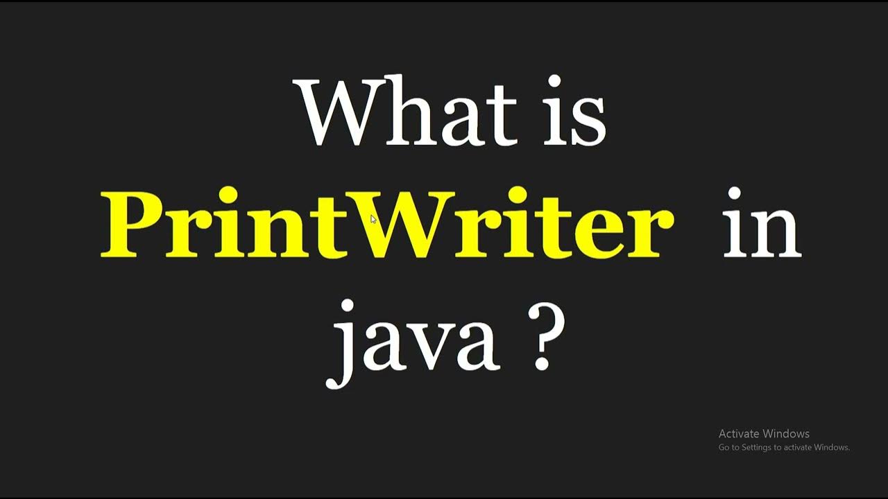 What Is Printwriter In Java Youtube