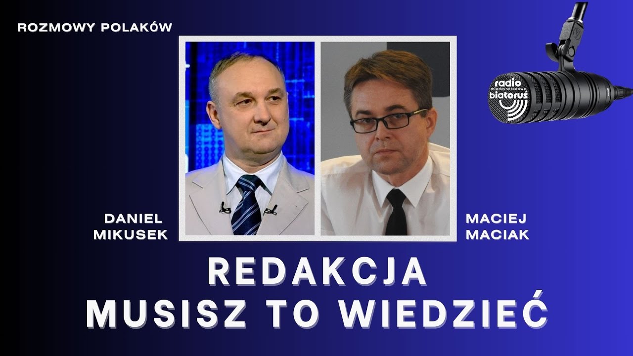 Maciej Maciak / Redakcja musisz to wiedzieć | Rozmowy Polaków - YouTube