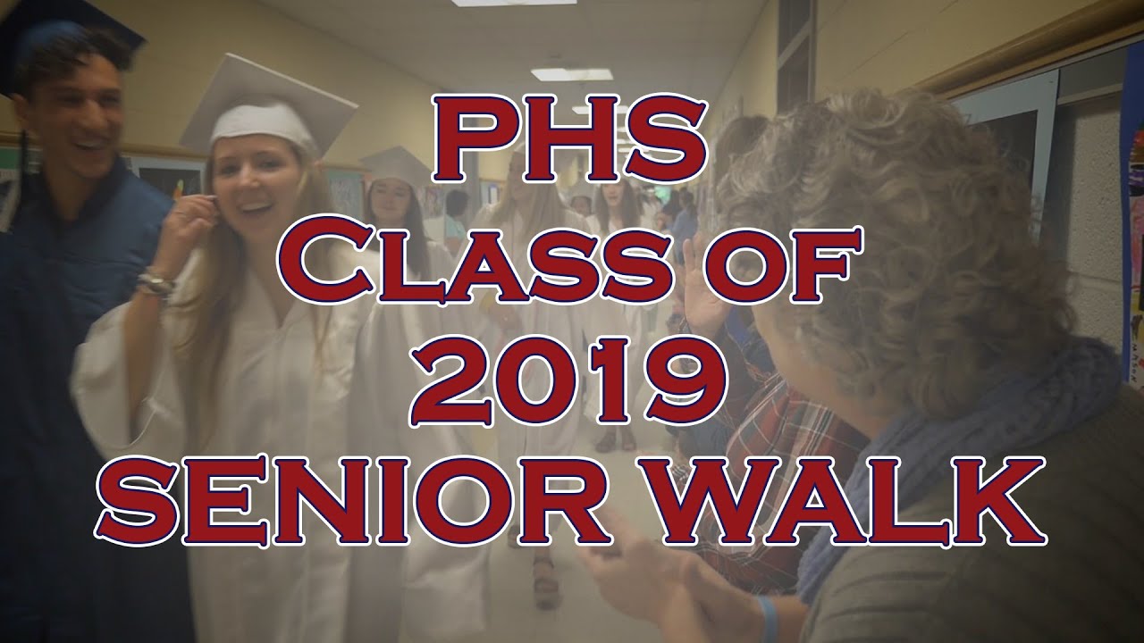 PHS Class of 2019 Senior Walk - YouTube