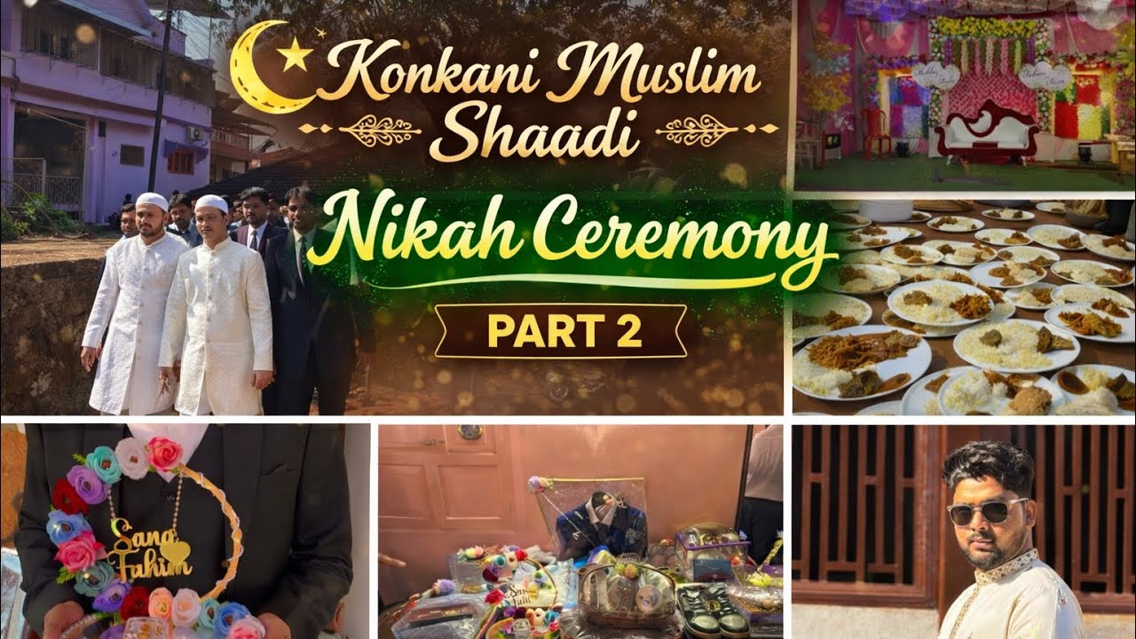 Konkani Muslim Shaadi 🤍 Nikah Ceremony | Part 2 - YouTube