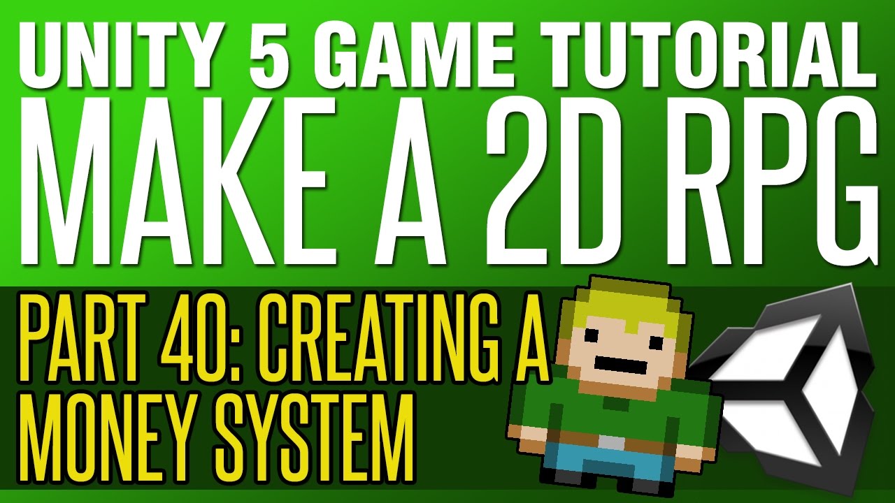 Unity RPG Tutorial #40 - Creating a Money System - YouTube