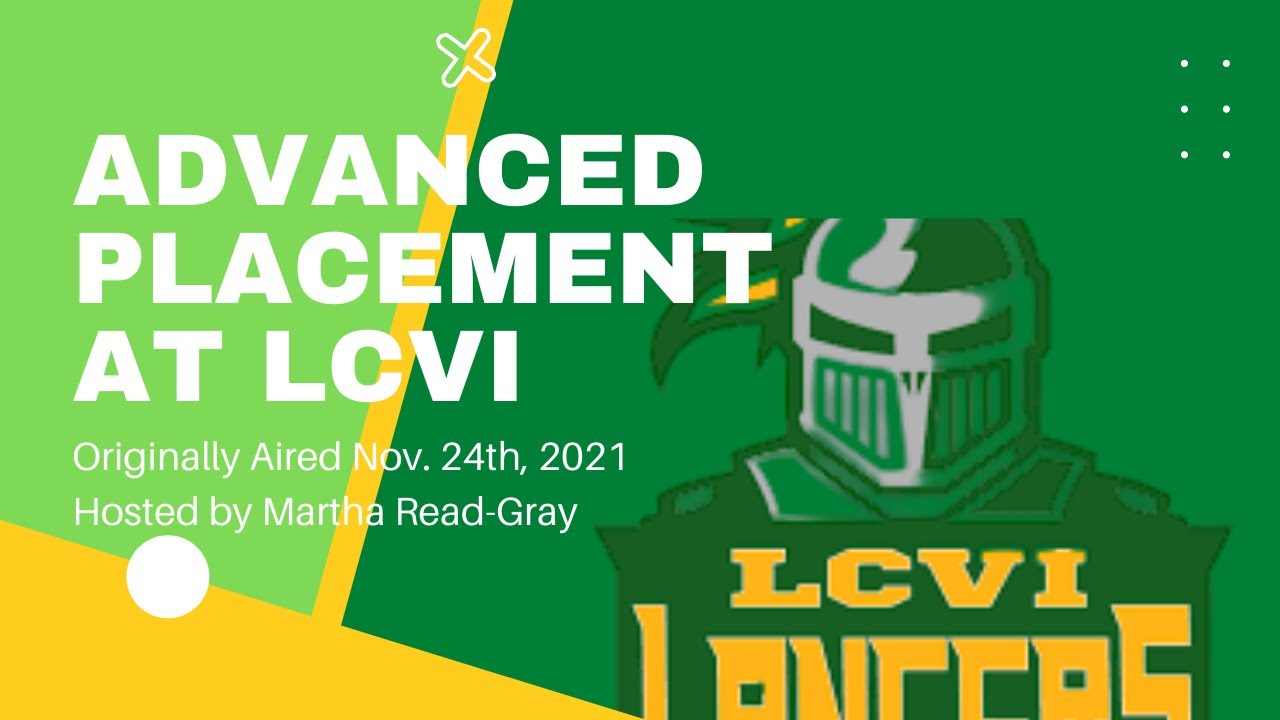 LCVI Advanced Placement Nov 2021 final - YouTube