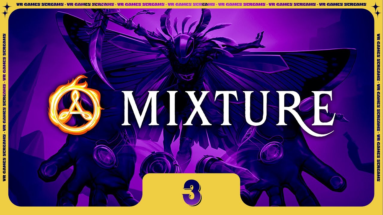 Mixture (часть 3) | VR game stream - YouTube