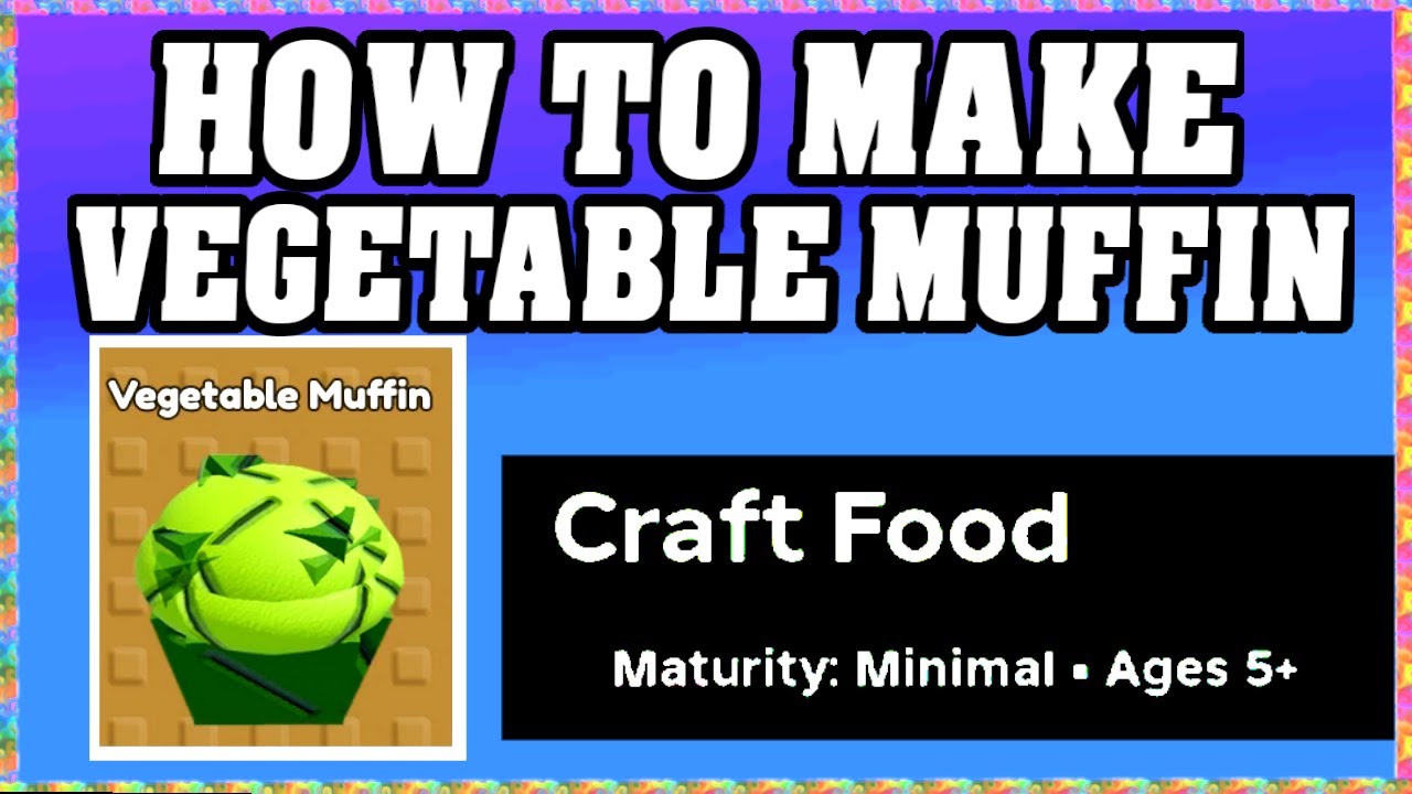 How To Make VEGETABLE MUFFIN in CRAFT FOOD ROBLOX [Unlock New Recipe ...