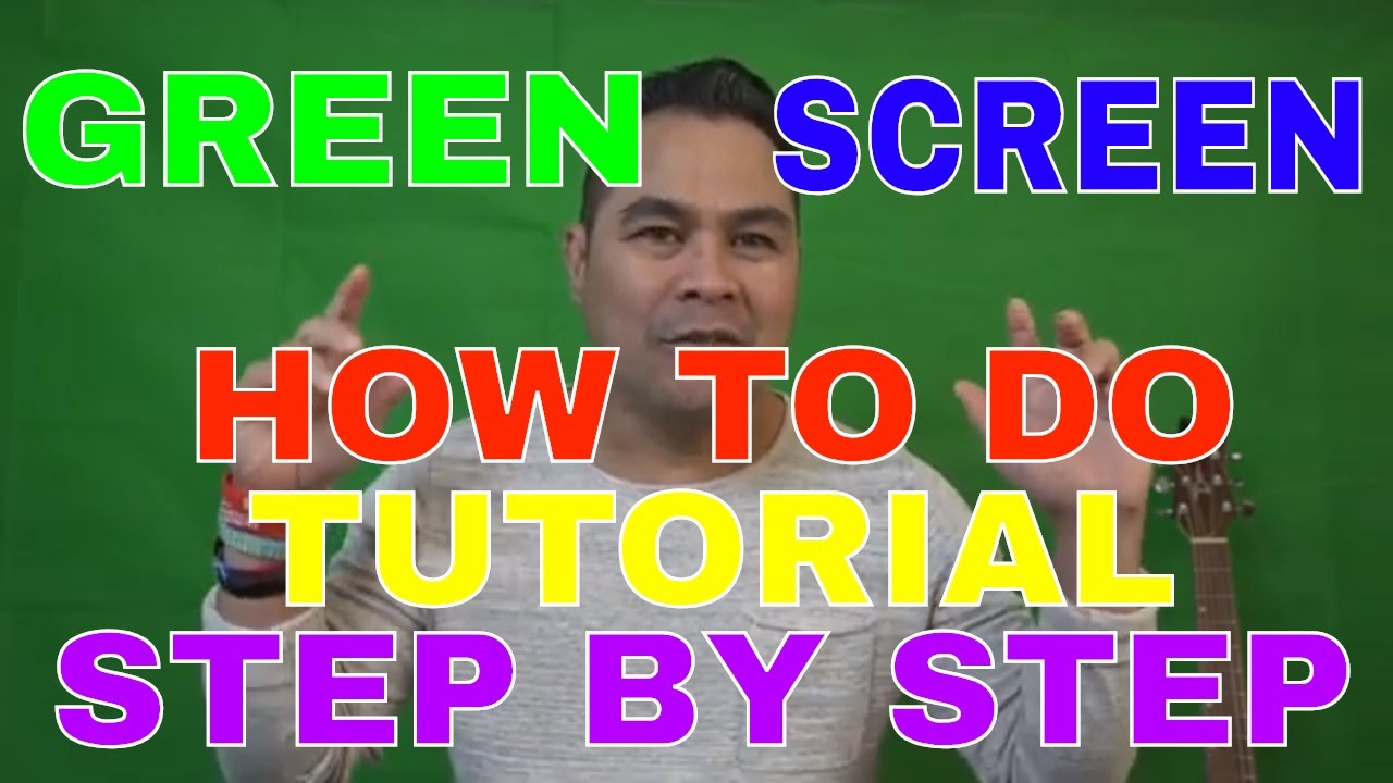 GREEN SCREEN HOW TO DO AND HOW TO USE, TUTORIAL STEP BY STEP - YouTube