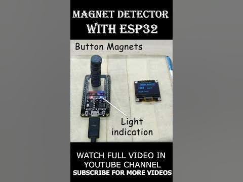 Magnet Detector using ESP32 Hall sensor #esp32 #esp32project - YouTube