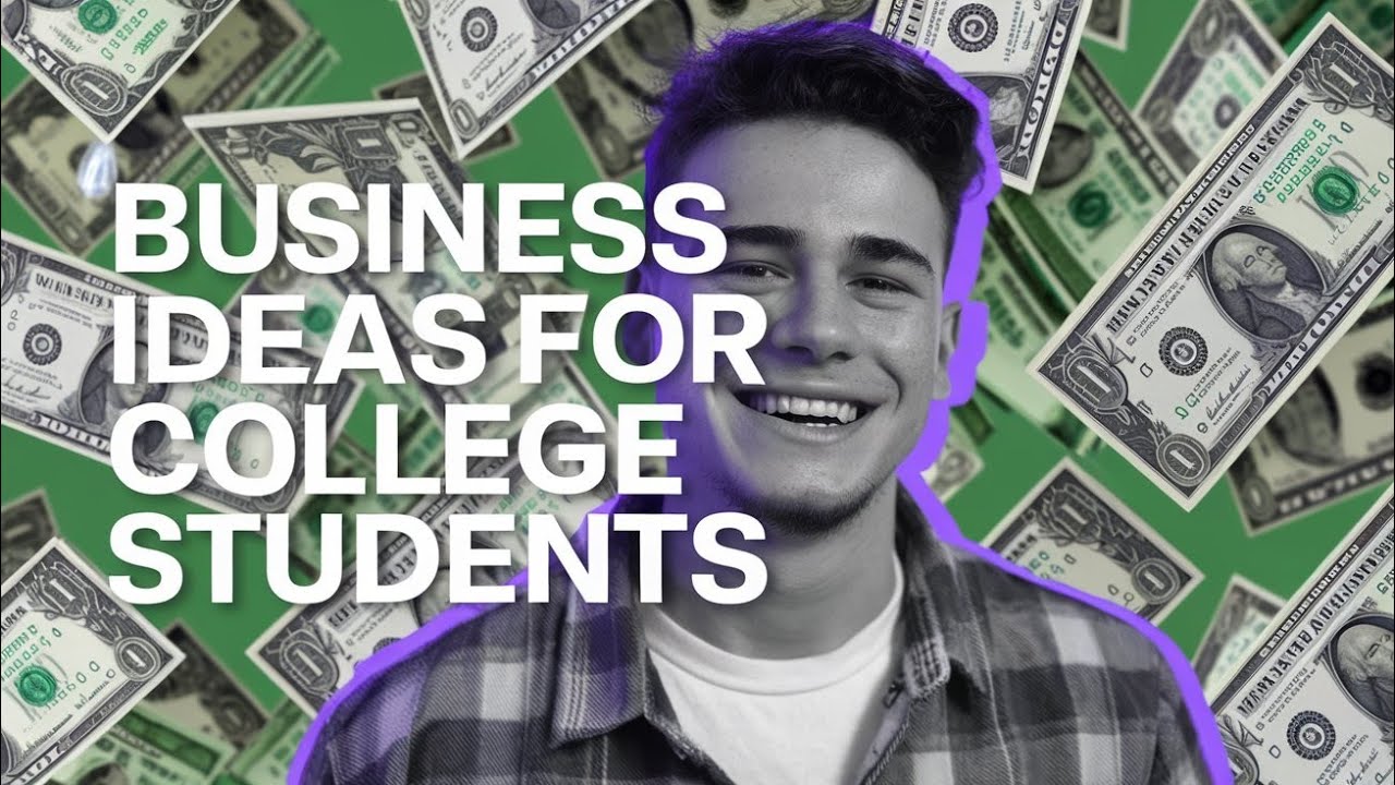 5 Best Business Ideas for College Students - YouTube