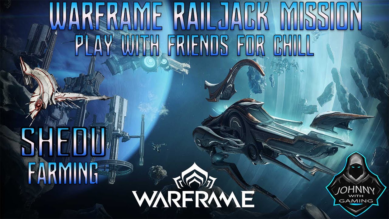 WARFRAME: Railjack Mission Shedu Farming Gameplay (2021) - YouTube