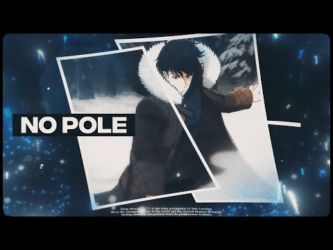 NO POLE 🥶🤍 -  Solo Leveling (Sung Jin-woo)「AMV/EDIT」4K