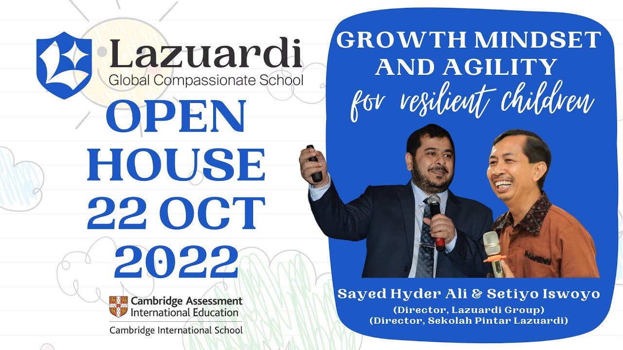 Quality Time and Open House Lazuardi GCS 2022 - Growth Mindset and ...