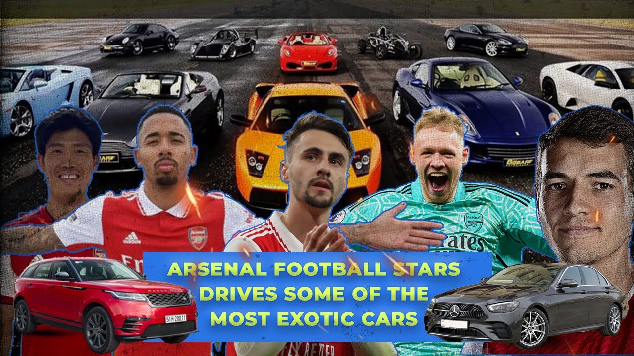 Arsenal Football Stars and Their Luxury Cars | Player Car Collection ...