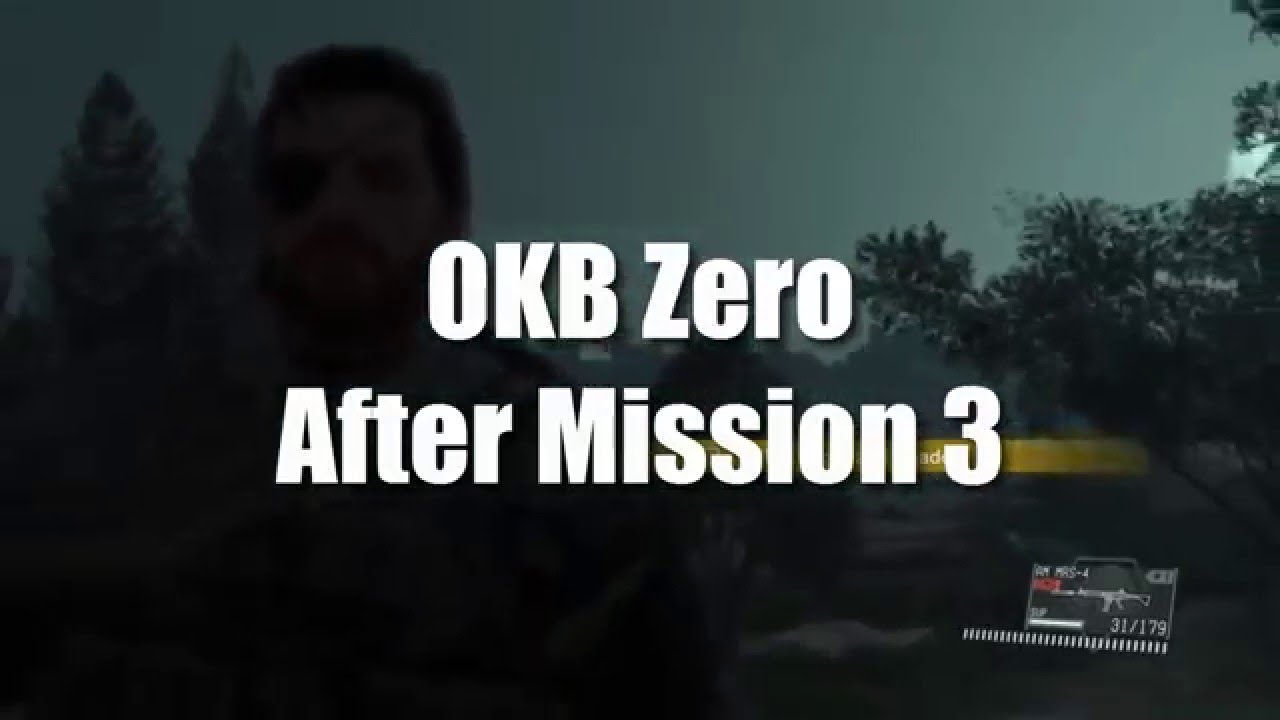 OKB Zero - After Mission 3, Before Skull Face [MGSV: The Phantom Pain ...