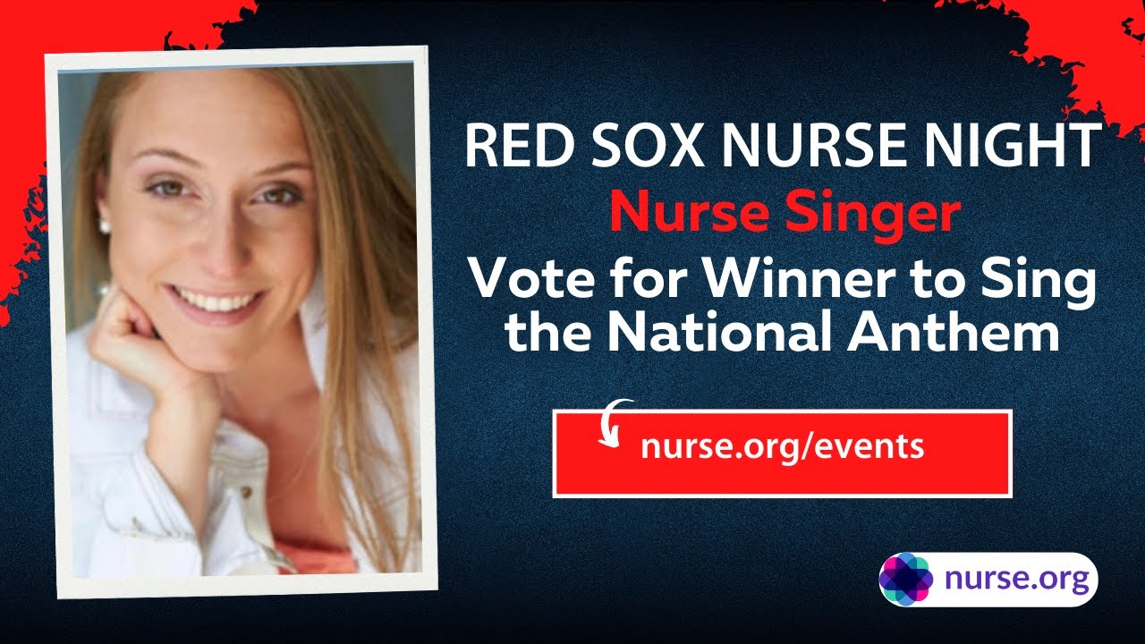 Nurse Nicole Auditions To Sing The National Anthem At Red Sox Nurse ...