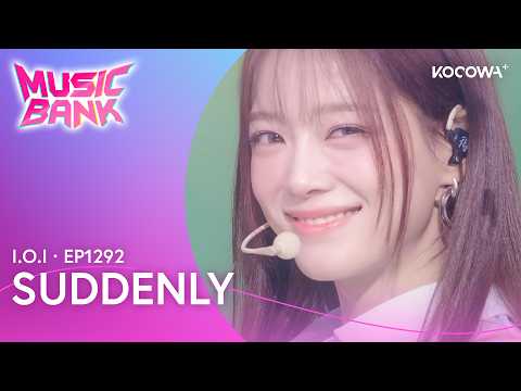 I.O.I - Suddenly | Music Bank EP1292 | KOCOWA+