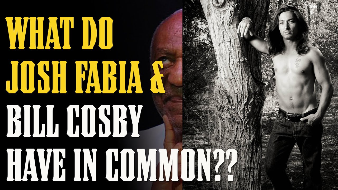 Joshua Fabia & Bill Cosby Have One SHOCKING Thing in Common... - YouTube