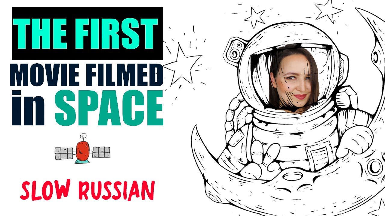 246. The World's First Movie in Space filmed by Russians - YouTube