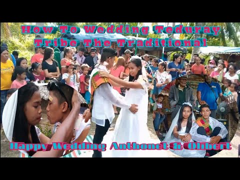How To Wedding Teduray Tribe The Traditional Happy Wedding Anthonet ...