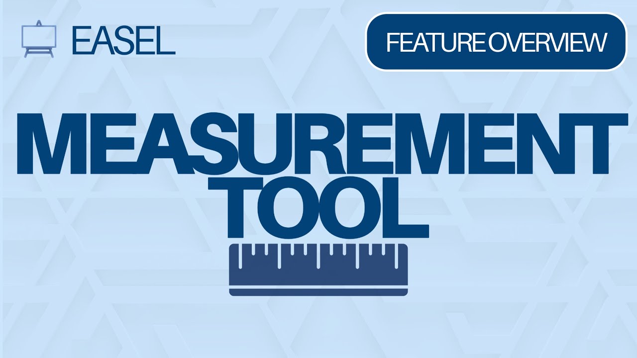 Easel Software Feature Overview: Measurement Tool - YouTube
