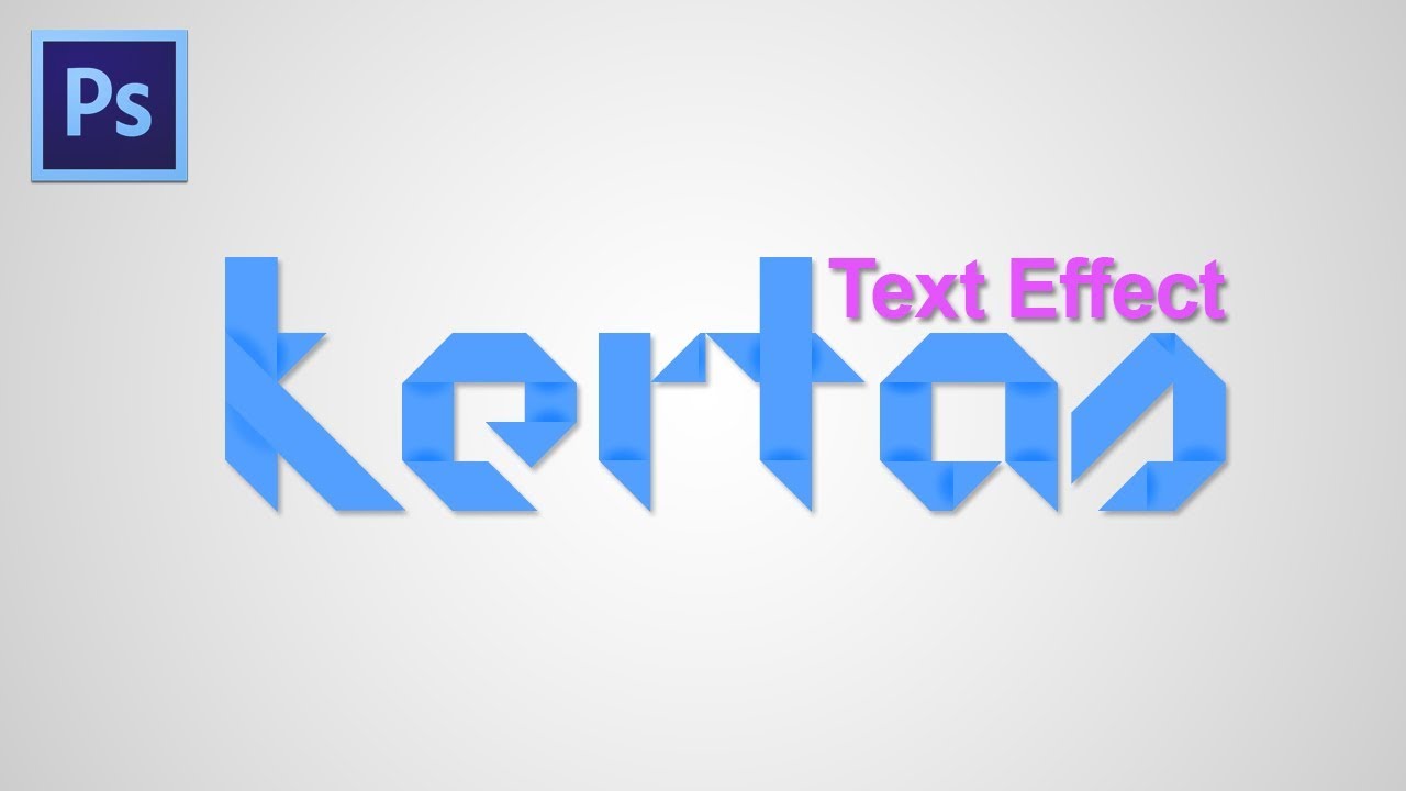 Kertas Text Effect | Origami Text | Teks Efek Photoshop CS6 - YouTube