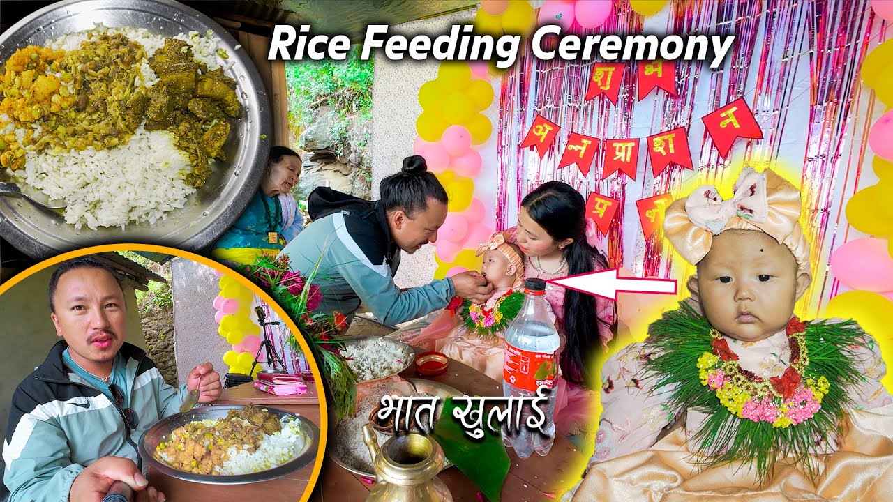 Little Sister Pragyaa Rai's Rice Feeding Program || Traditional Nepali ...