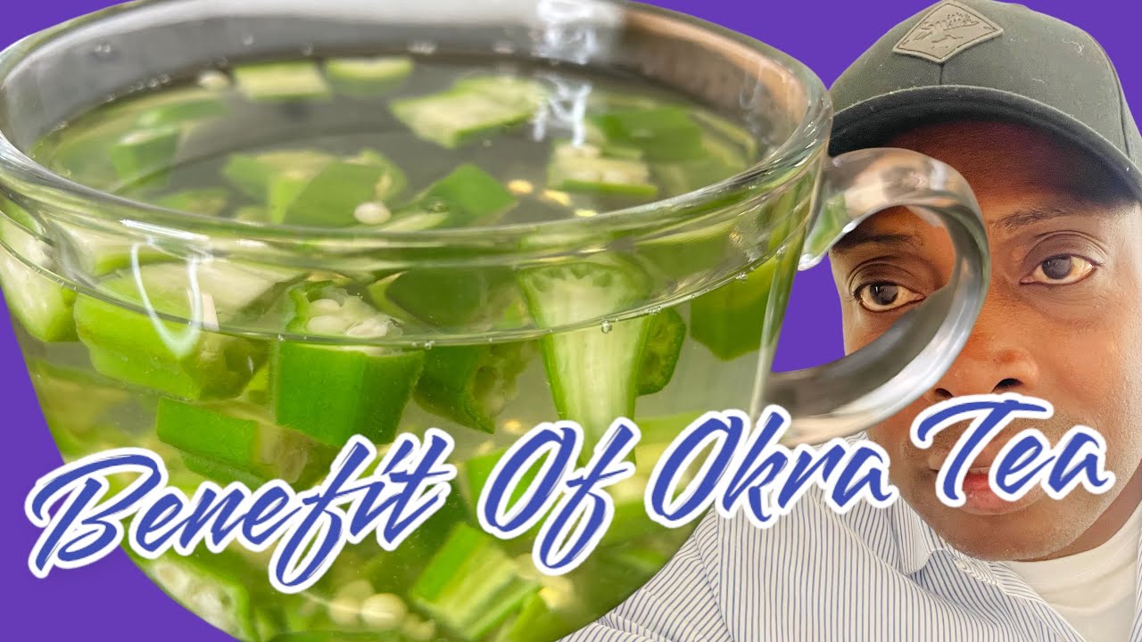Drink before you go to bed tonight! Okra tea helps heart healthy and ...