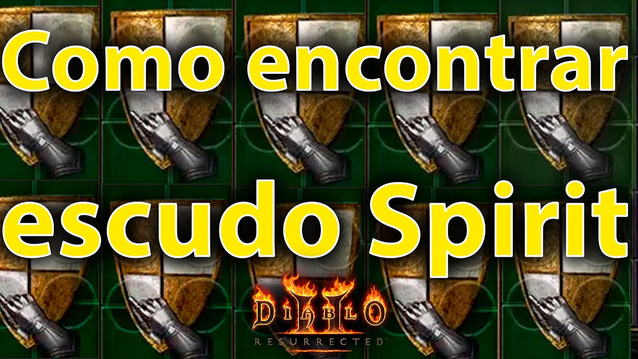 Como encontrar escudo spirit no diablo 2 resurrected? espírito - YouTube