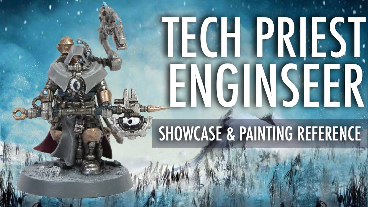 Tech Priest Enginseer Showcase Painting Reference Ad Mech Adeptus ...
