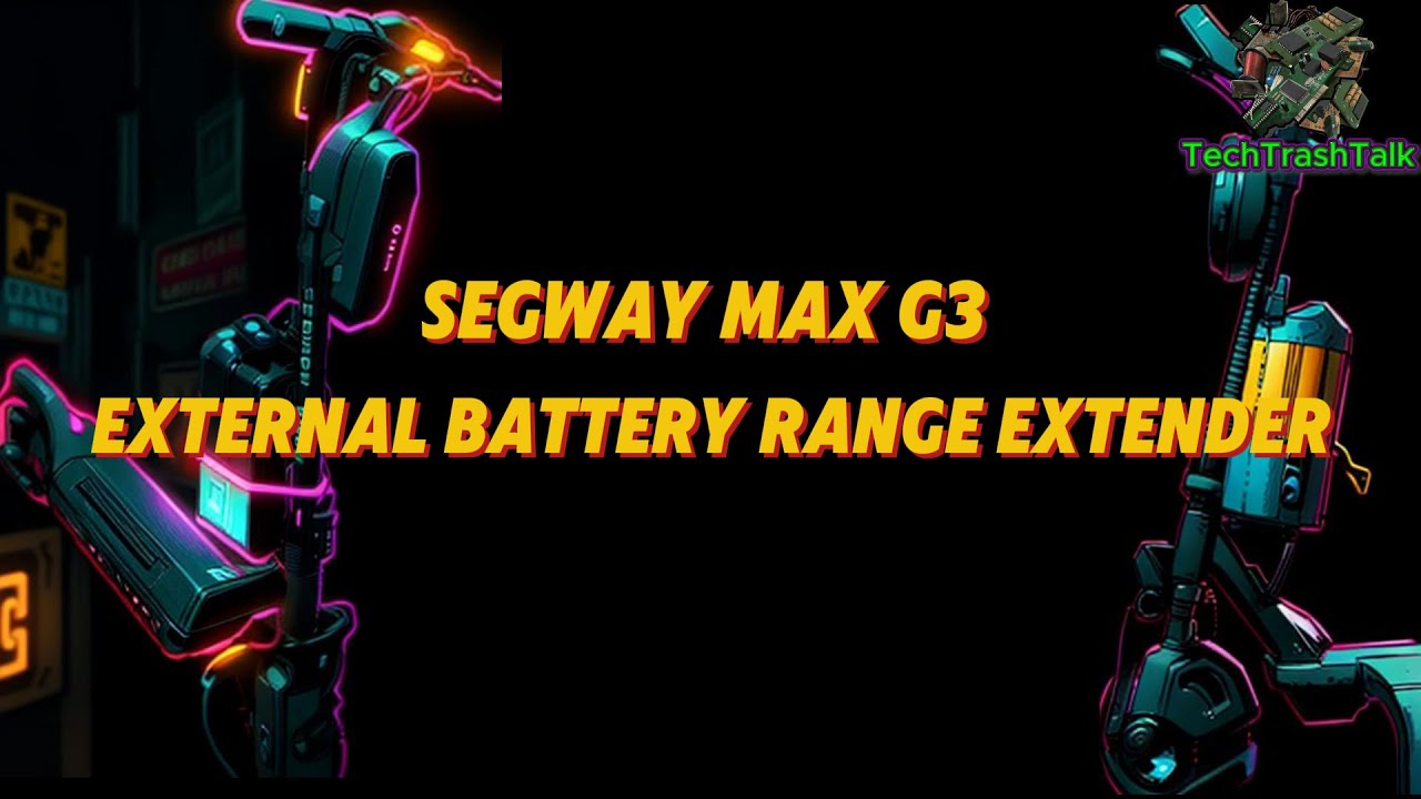 Segway Max G3 External Battery Upgrade - YouTube