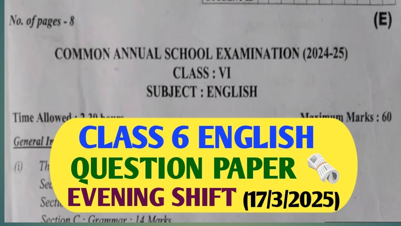 class 6 English annual question paper 2025 /evening shift/ English ...