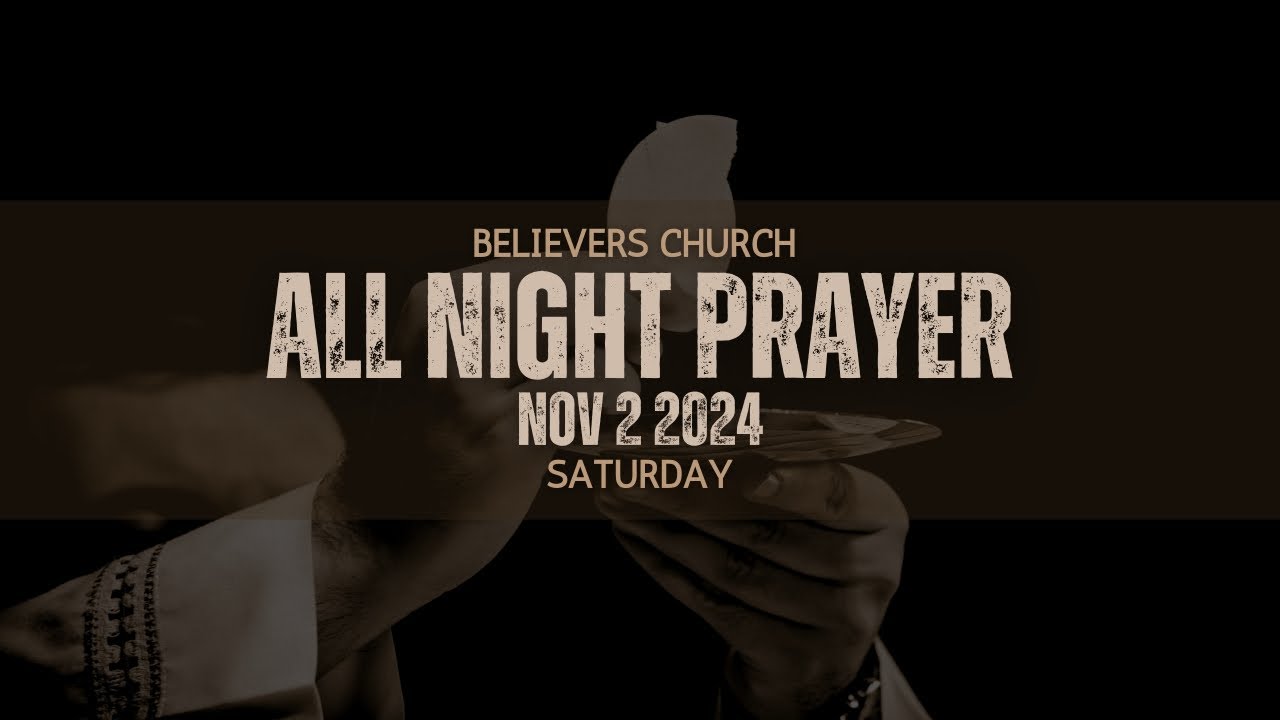 All Night Prayer | Believers Church Yanam | Message : Rev Fr N ...