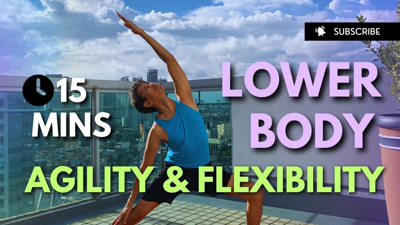 Lower Body Agility And Flexibility Yoga - Lower Body Agility And ...