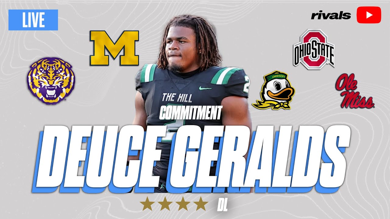 Deuce Geralds LIVE COMMITMENT | 4-Star DL Chooses Between Michigan, Ohio St., LSU, Oregon & Ole ...