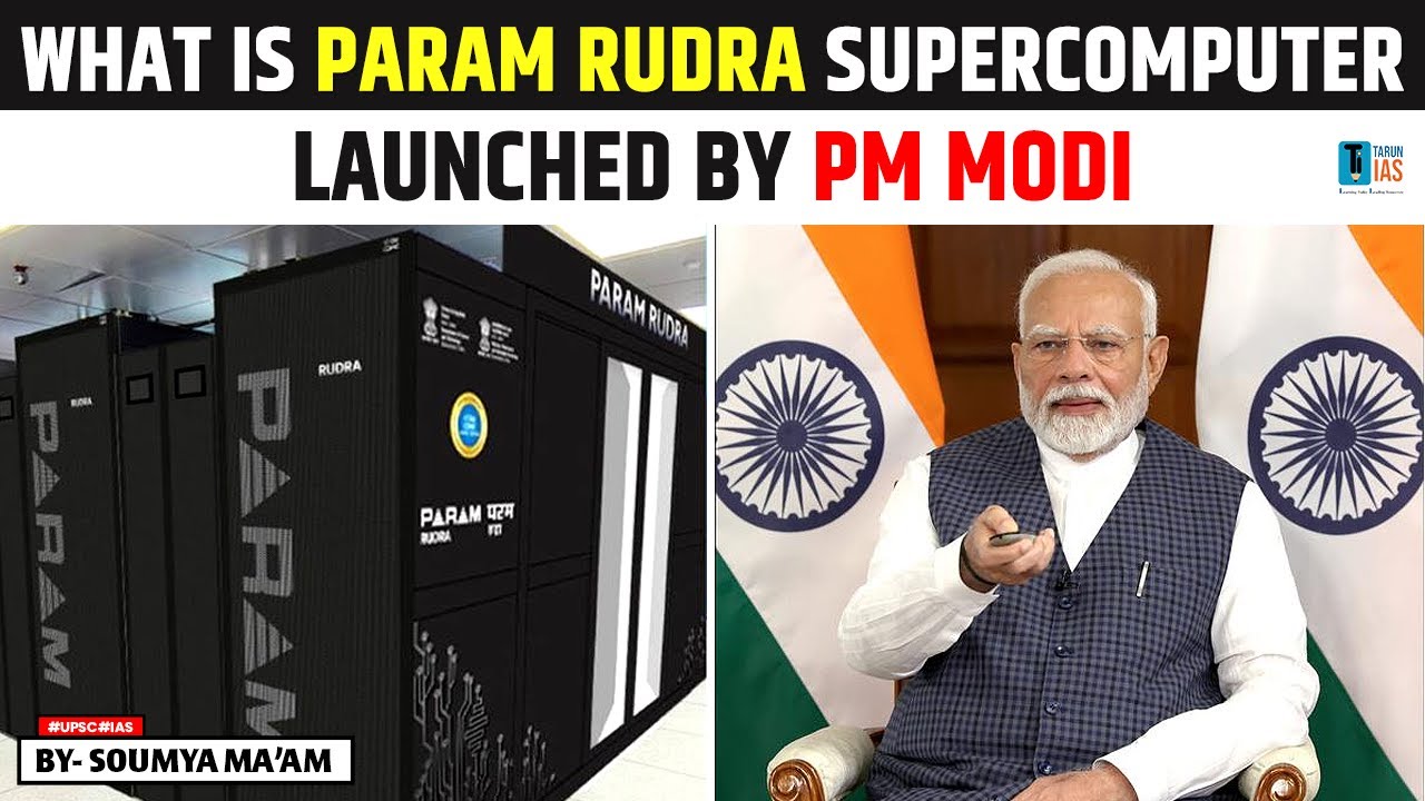 What is PARAM RUDRA Supercomputer Launched by PM MODI? | How Will It ...