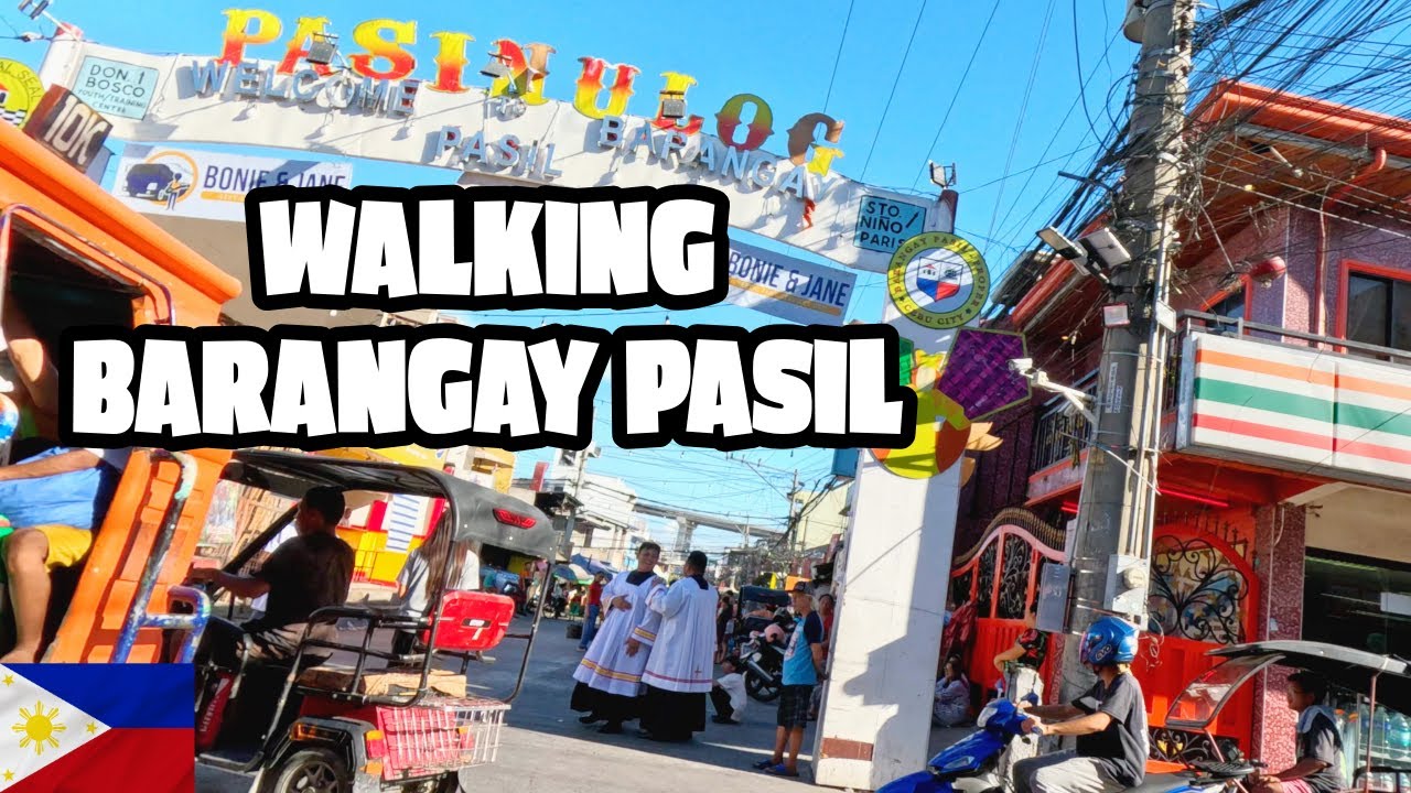 BARANGAY PASIL || CEBU CITY PHILIPPINES || Nice and Friendly People ...