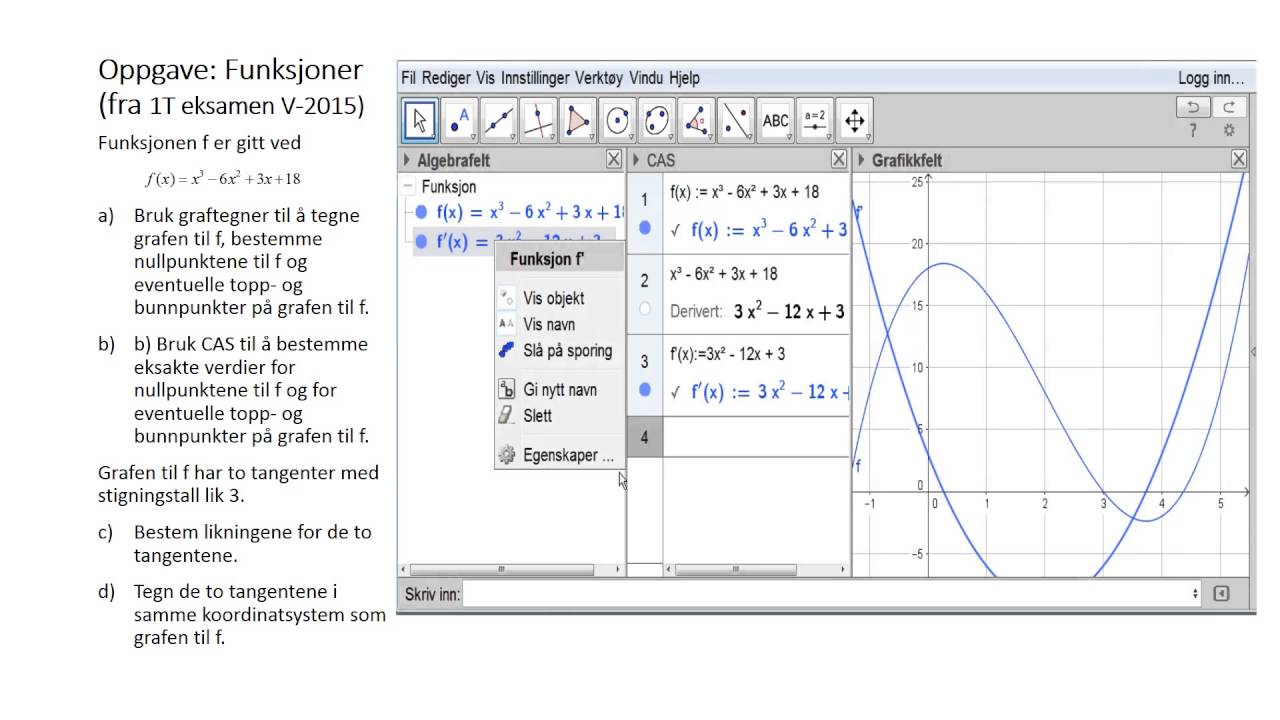 Funksjoner: Finne tangent med CAS-GeoGebra - YouTube