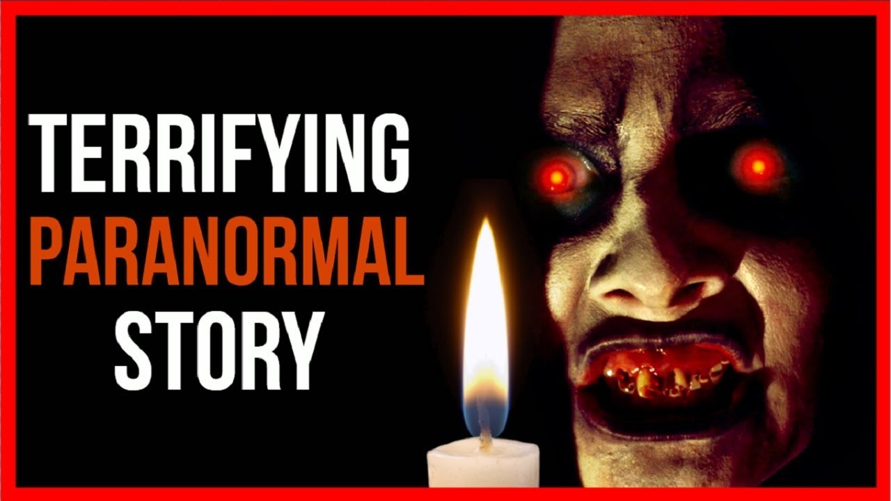 True Terrifying Ghost Story - Real Paranormal Dark Entity Encounter ...