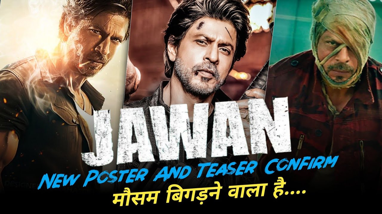 Jawan Official Update || Jawan Official Poster Release Date || Shahrukh ...