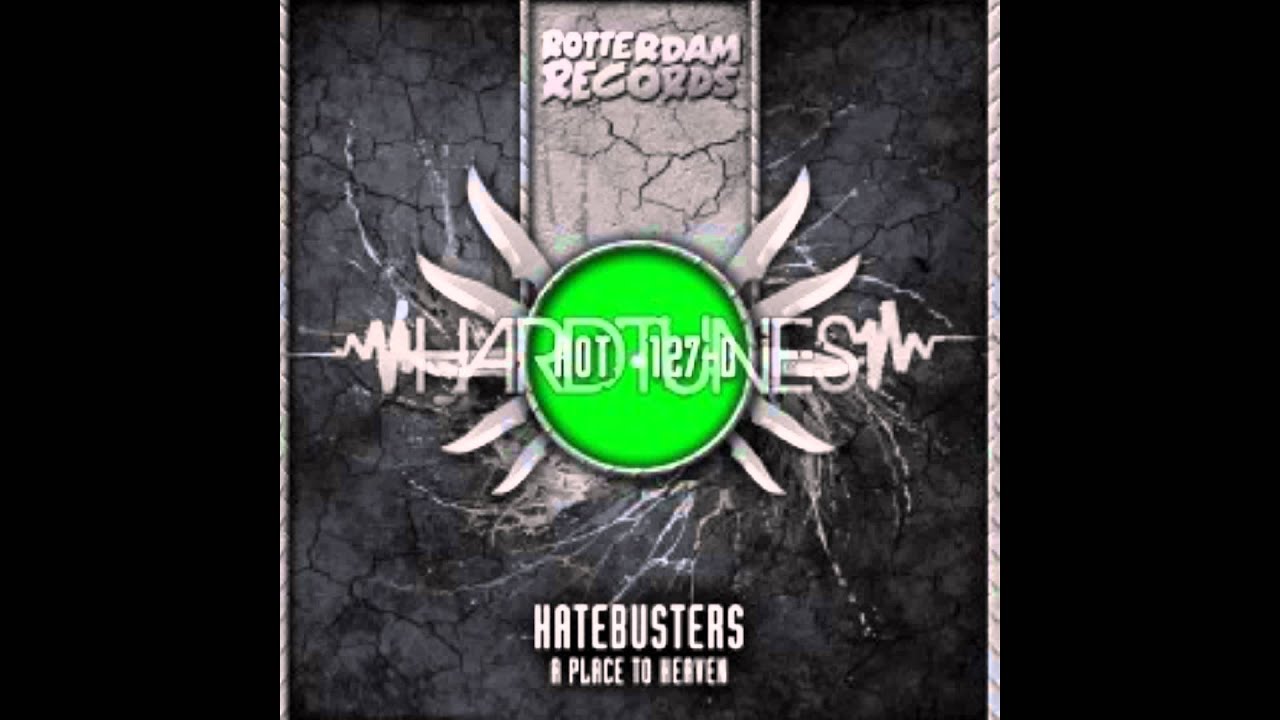The Hatebusters - A Place To Heaven - YouTube