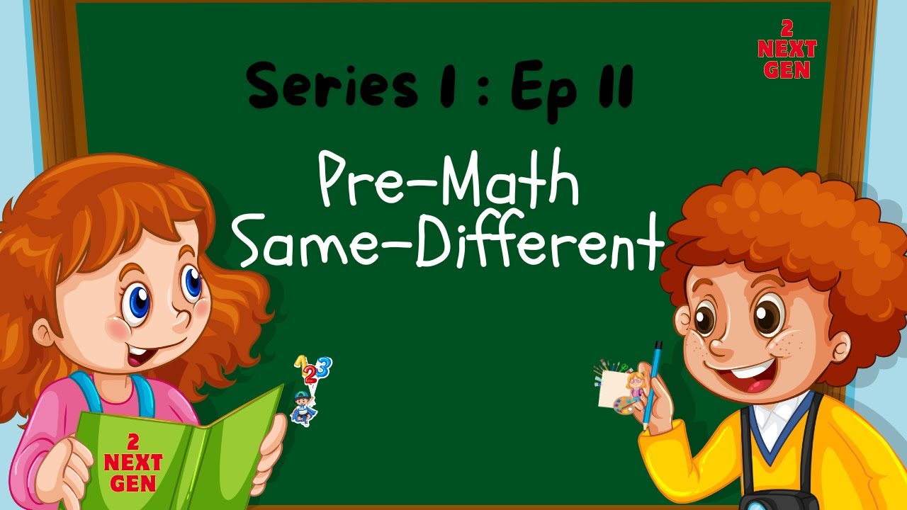 Series 1 : Ep 11 : Pre-Math Concept : Same or Different? Fun Pre-Math ...