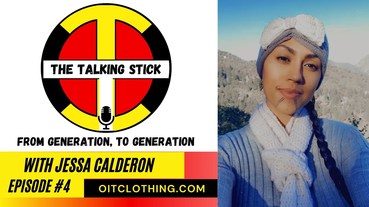 The Talking Stick Episode #4 with Jessa Calderon hosted by Our ...