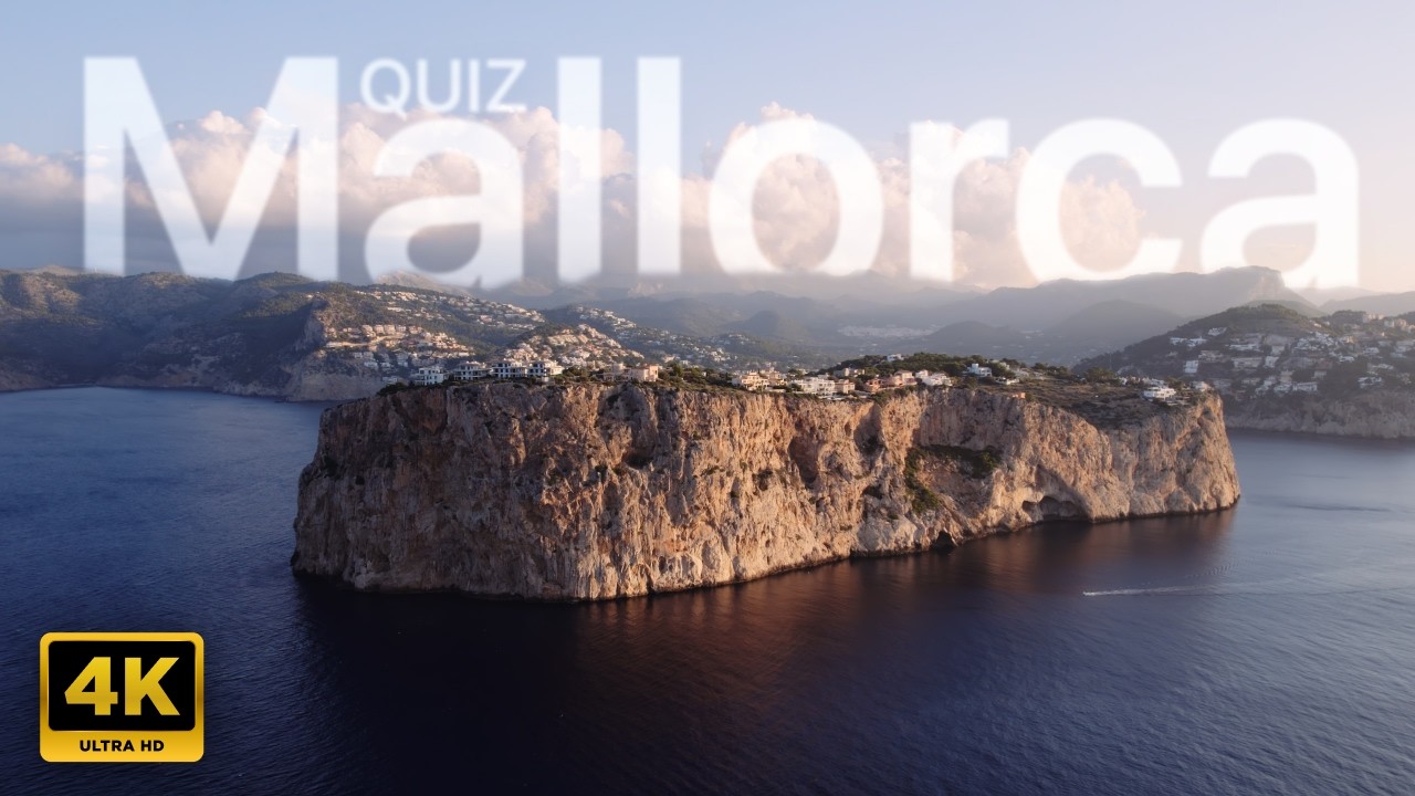 Mallorca – Amazing 4K Drone Footage, Walkthroughs & Trivia Quiz ...