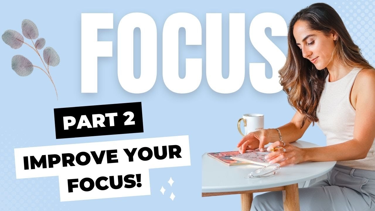 FOCUS HACKS P.2 | How this one thing improved my focus and ...