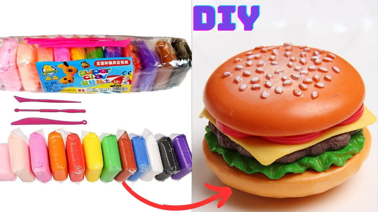 DIY Ideas How to make a Burger Clay Art Modeling for Kids From clay to ...