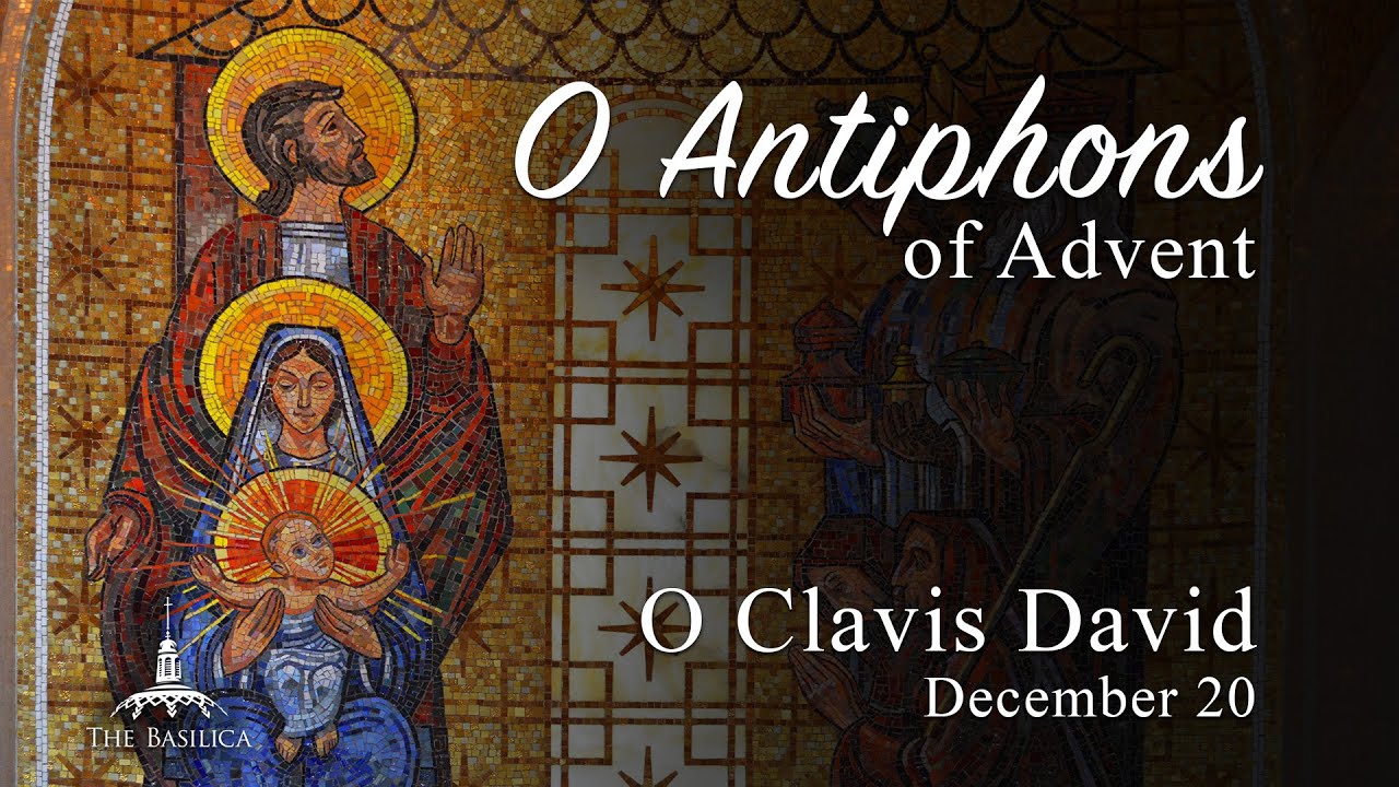 O Clavis David-Dec 20 - YouTube