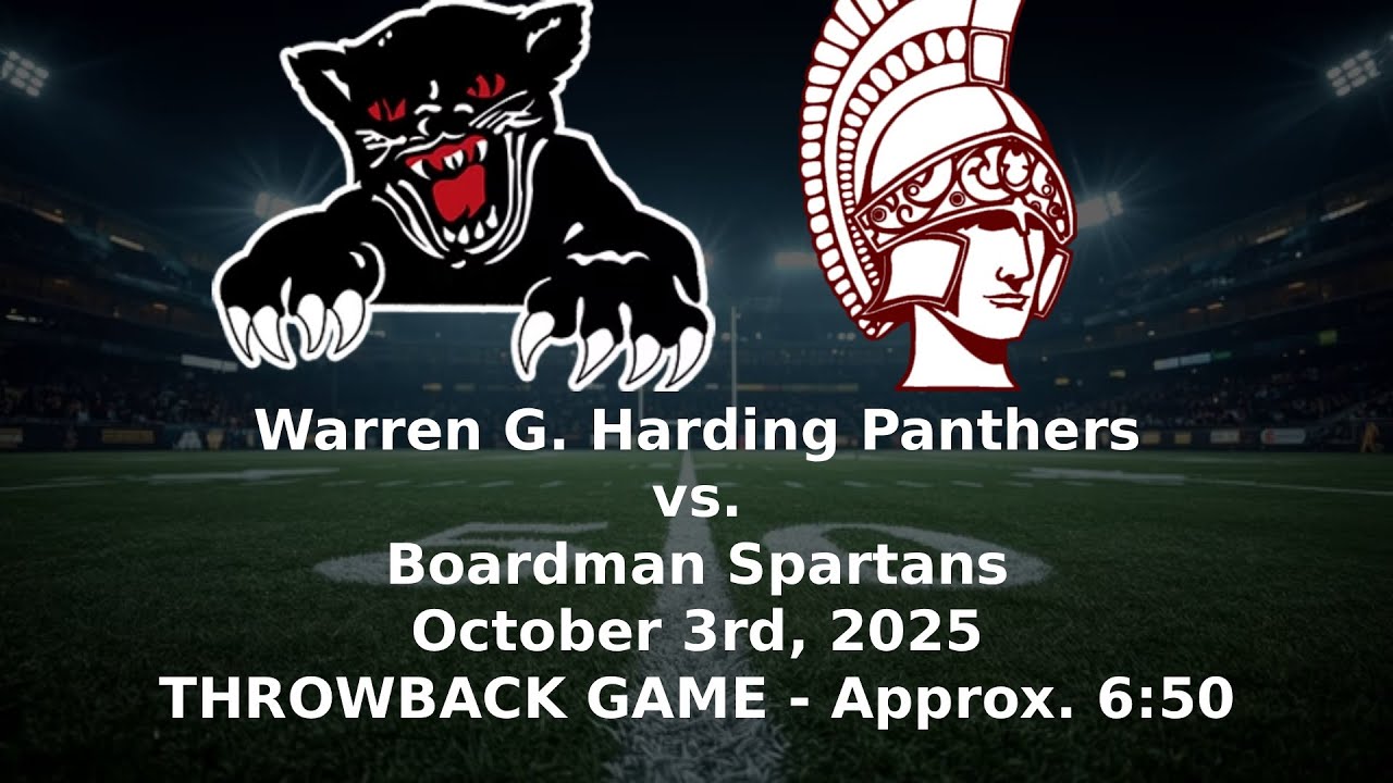 Warren G. Harding Panthers vs. Boardman Spartans (Throwback Game) - 10 ...