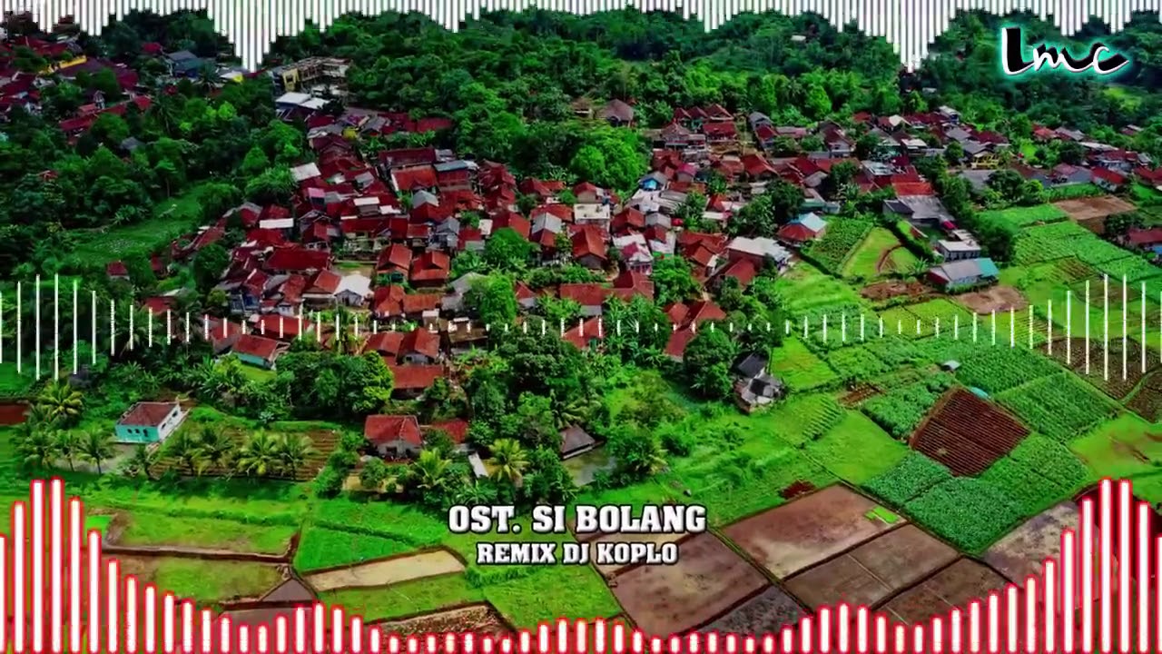 Ost Si Bolang Remix DJ KOPLO - YouTube