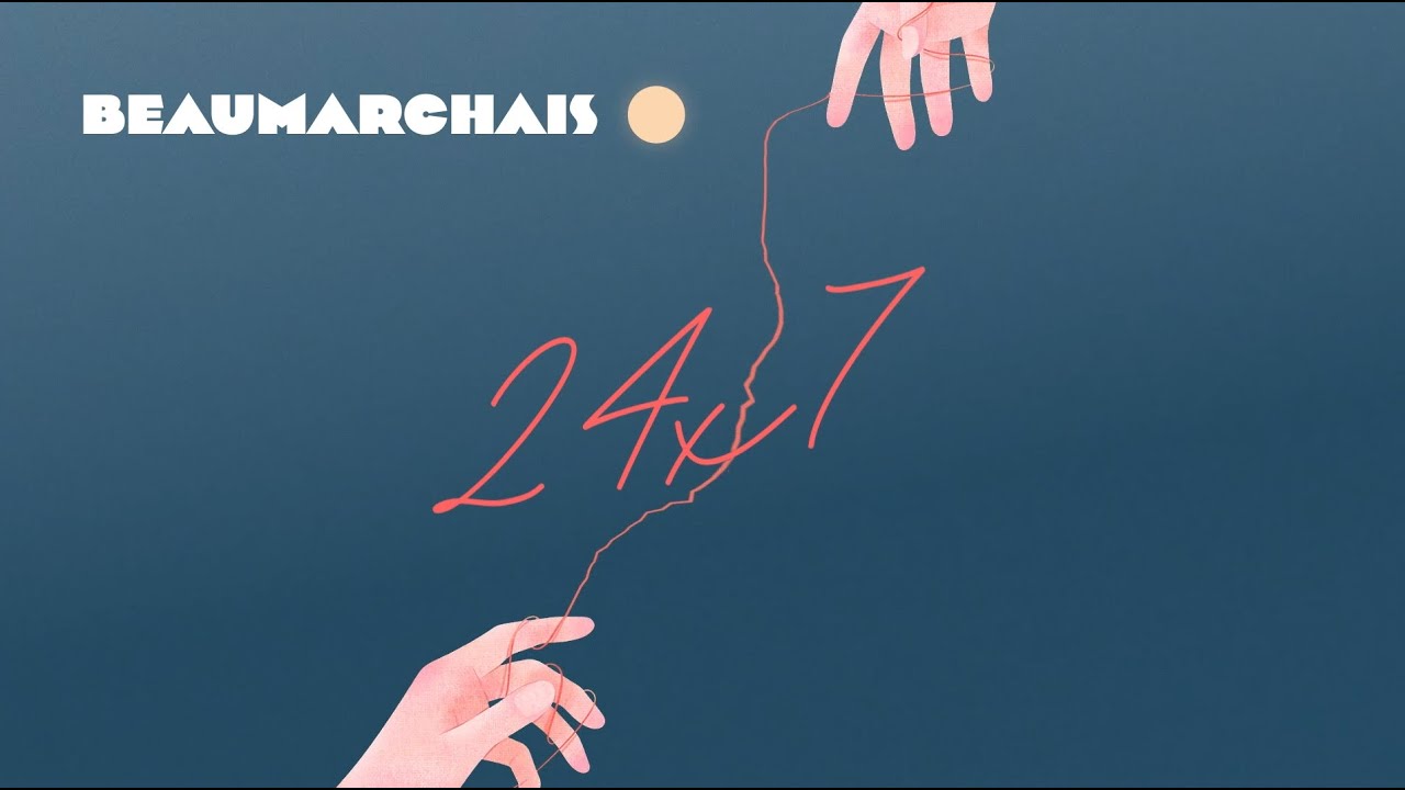 Beaumarchais - 24x7 (Lyric video) - YouTube