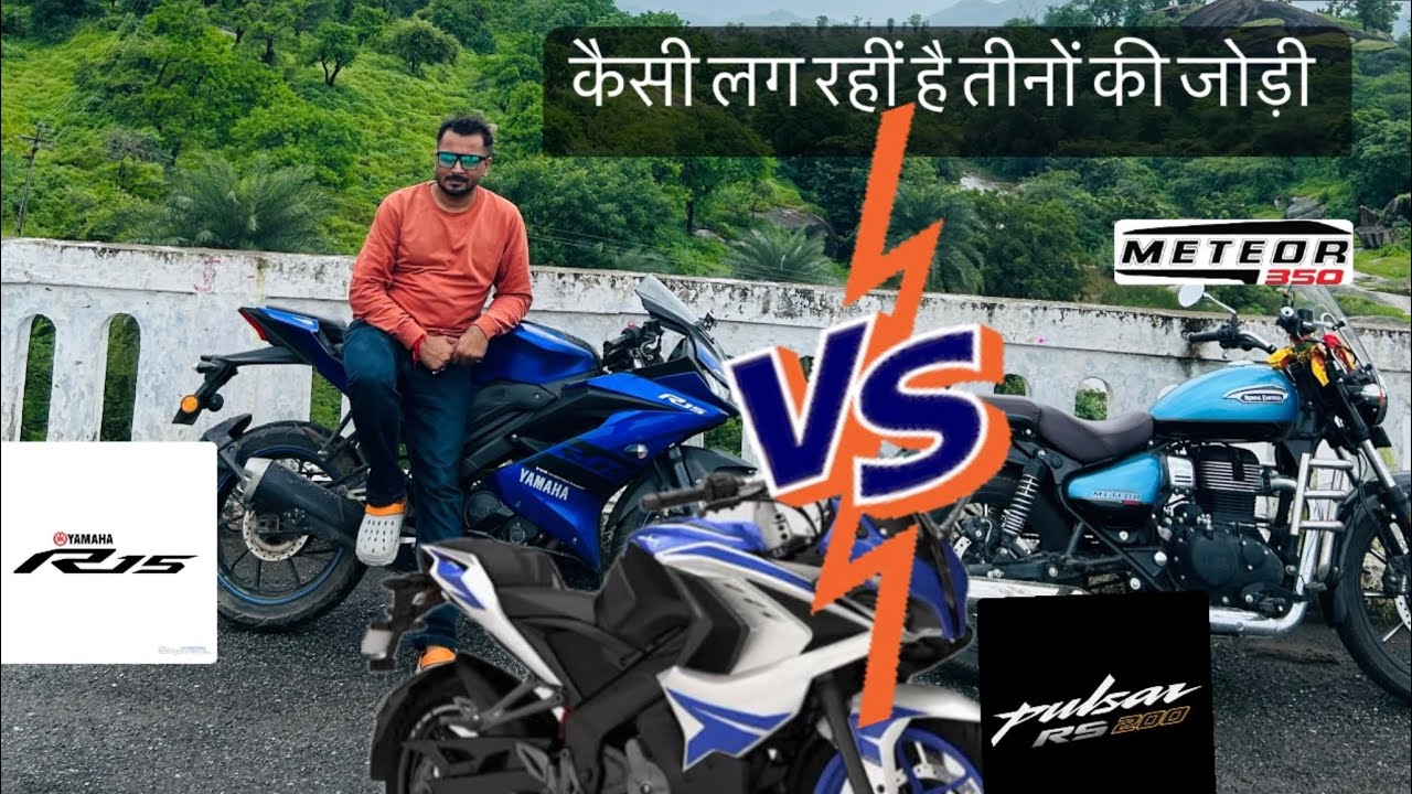 R15 vs rs 200 vs meteor 350 - YouTube