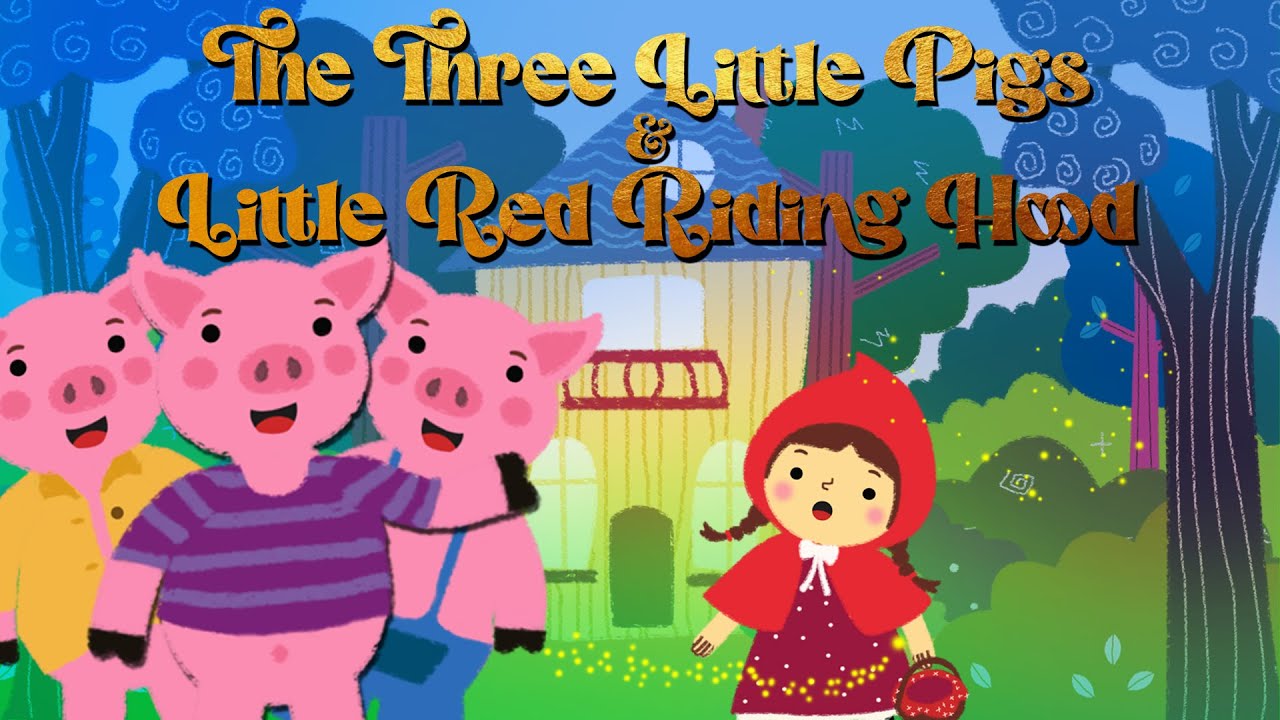 The three little pigs + little red riding hood - YouTube