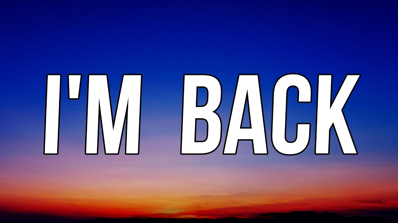 girl in red - I'm Back (Lyrics) - YouTube